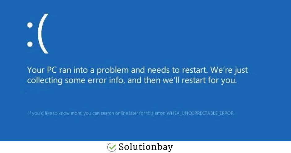 How to fix Whea Uncorrectable Error (Added new RAM) - solutions